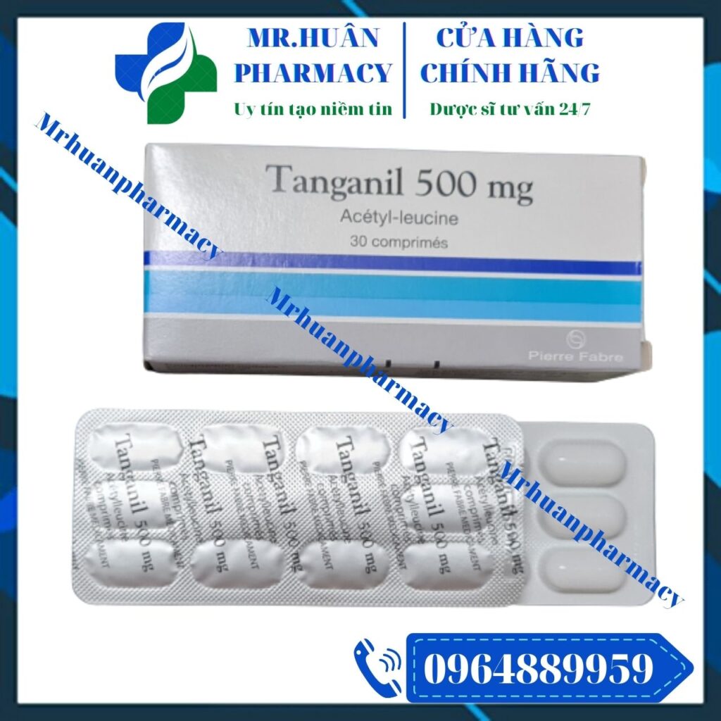 Tanganil 500Mg (Hộp 3 vỉ x 10 viên) – Thuốc điều trị chóng mặt – MrHuân ...